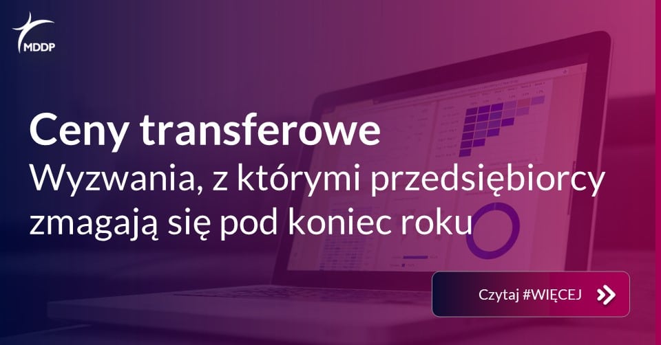 Ceny transferowe: wyzwania, z którymi zmagają się pod koniec roku ...