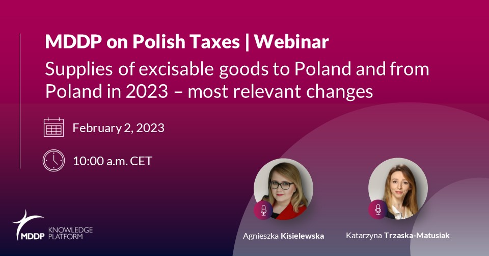 MDDP on Polish Taxes I Supplies of excisable goods to Poland and from ...