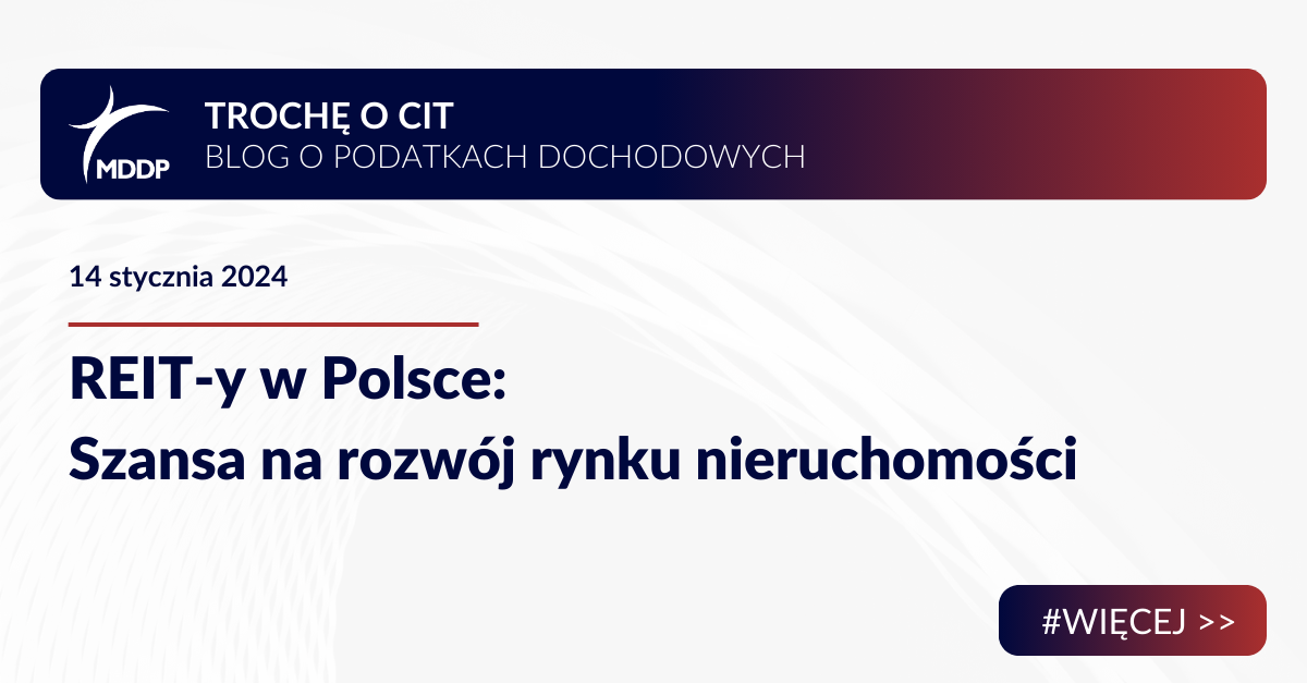 REIT-y w Polsce: Szansa na rozwój rynku nieruchomości | MDDP