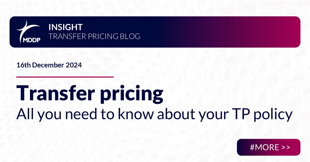 Transfer pricing - all you need to know about your TP policy