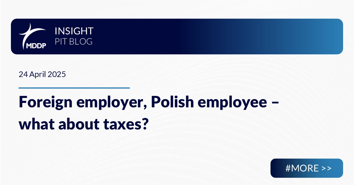 Foreign employer, Polish employee – what about taxes?