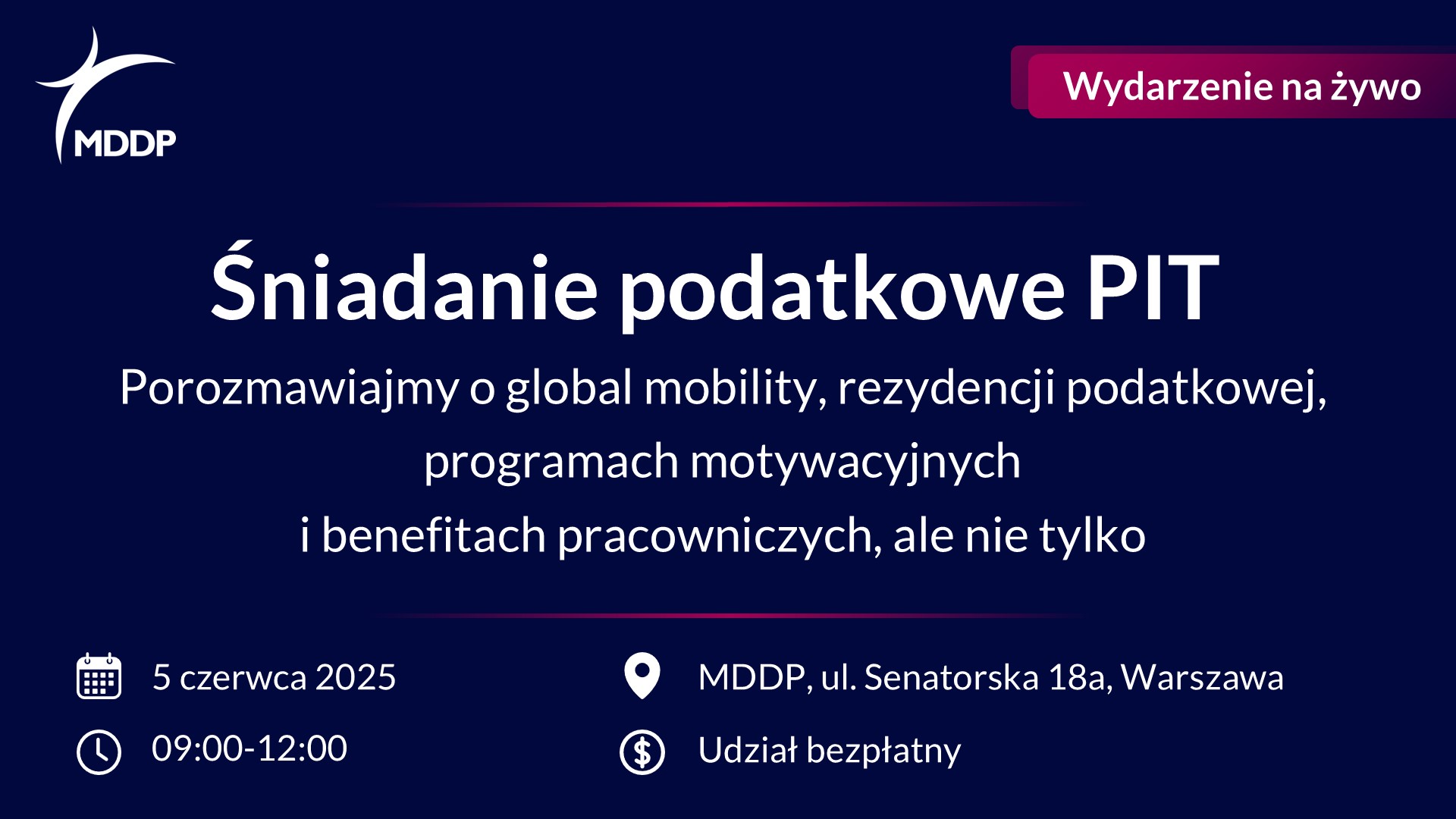 Śniadanie podatkowe PIT. Porozmawiajmy o global mobility, rezydencji podatkowej, programach ...