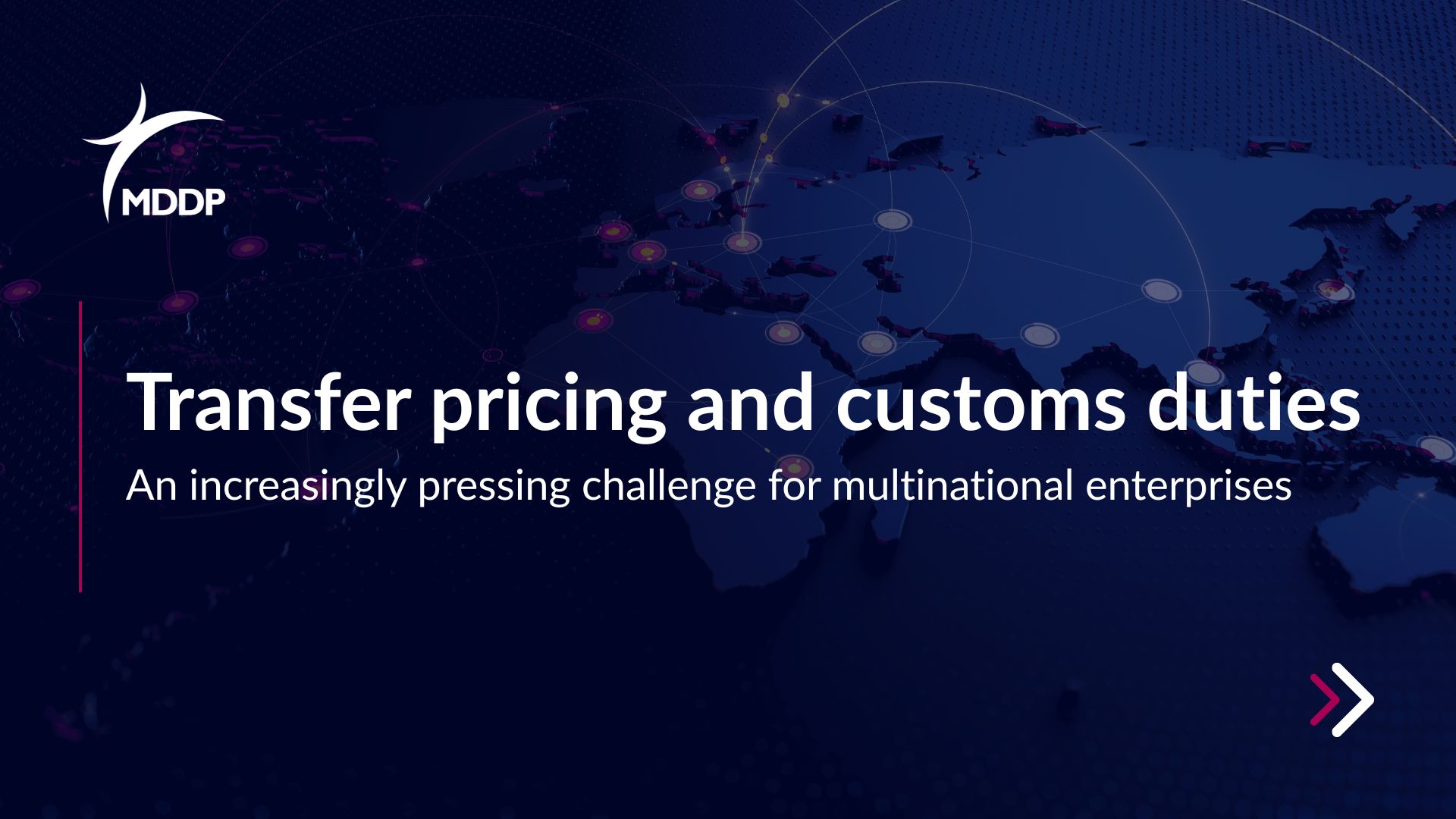 Transfer pricing and customs duties | MDDP